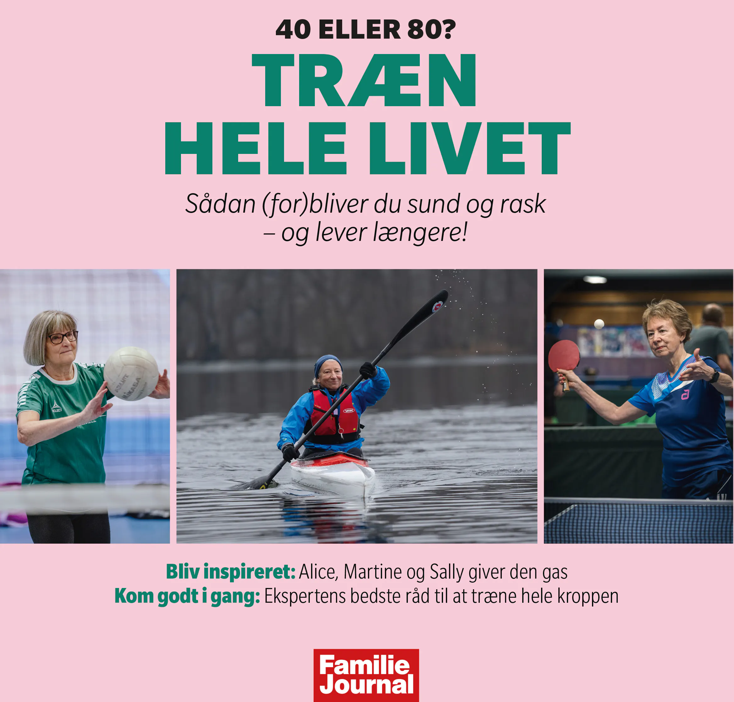Træn hele livet: Sådan (for)bliver du sund og rask - og lever længere ...
